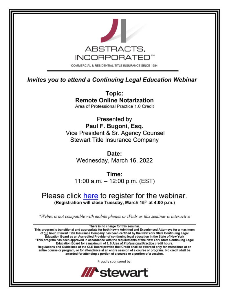 CLE Webinar: Remote Online Notarization – March 16, 2022 – Abstracts ...